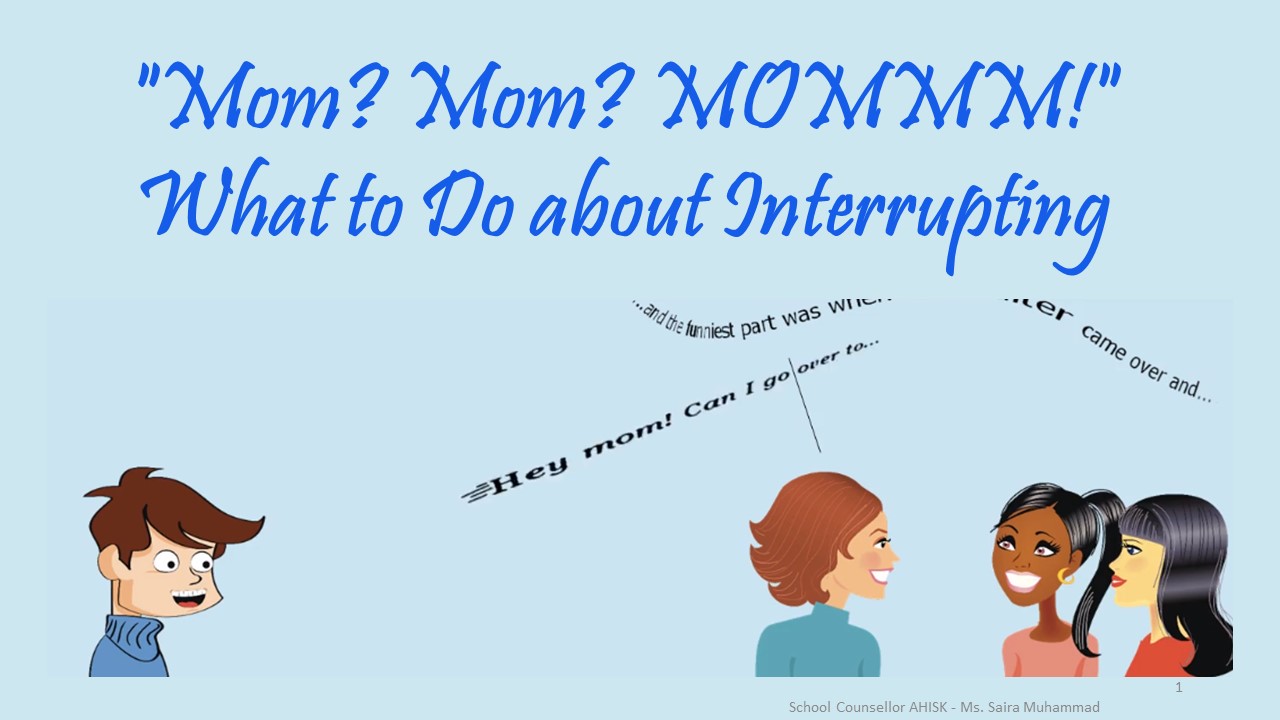 ||Al Hussan International|| What about Interrupting Others